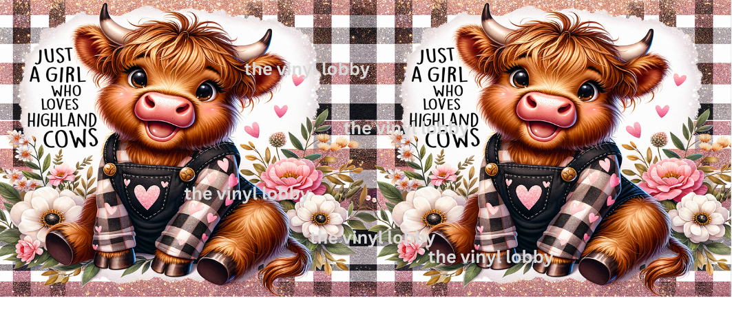 Patterned Just a Girl that loves Highlanders Printed Sublimation Paper